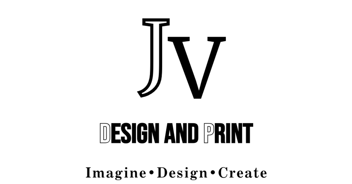 Imagine Design Create – JV DESIGN AND PRINT